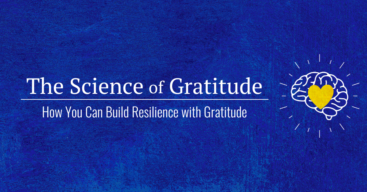 The Science of Gratitude